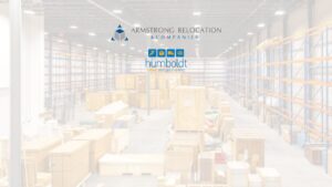 Armstrong Relocation & Companies Acquires Humboldt Moving & Storage ...